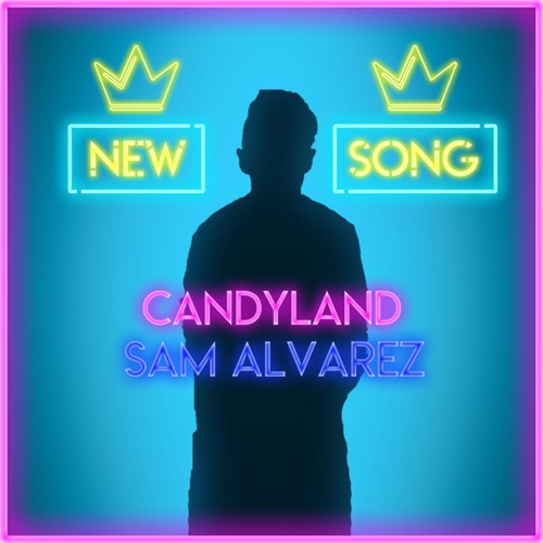 Stream Sam Alvarez - CandyLand by Sam Alvarez | Listen online for free ...