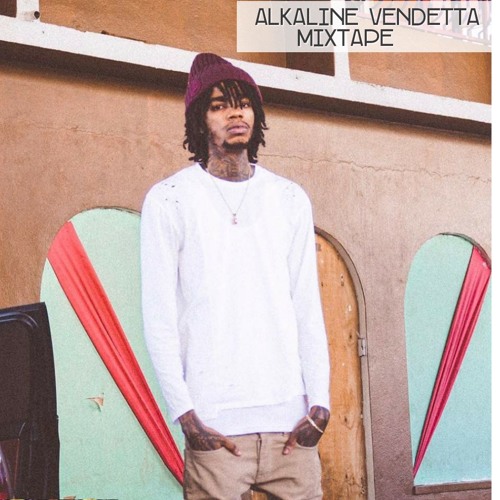 Listen to Alkaline Vendetta mixtape by Caribbean Mix Radio in vbyz ...