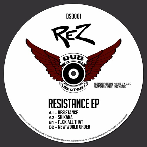 Stream REZ - Resistance EP [DSD001 Showreel] by Dub Sector | Listen ...