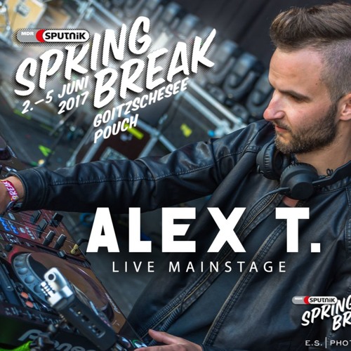 Stream Alex T. | Listen to Sputnik Spring Break Sets playlist online ...