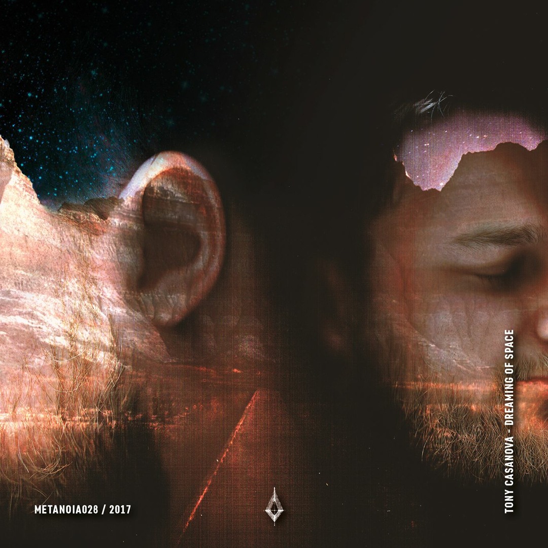 Stream Tony Casanova - Dreaming Of Space (Lukas Endhardt Remix) by ...