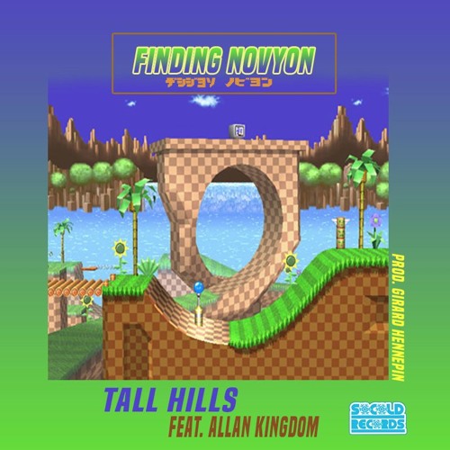 Stream Tall Hills - Finding Novyon ft. Allan Kingdom by So Cold Radio ...