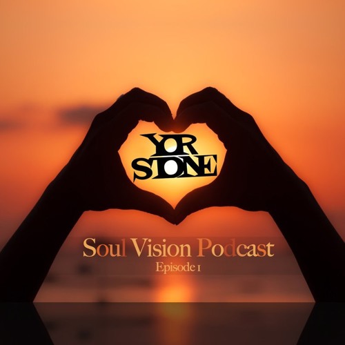 Stream Yor Stone | Listen to Yor Stone's Soul Vision Radio playlist ...