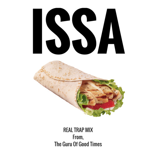 Stream ISSA WRAP (Spring 2017) by DJ BIG VIC | Listen online for free ...