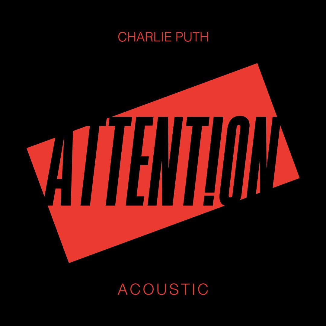 Stream Attention (Acoustic) by Charlie Puth | Listen online for free on ...