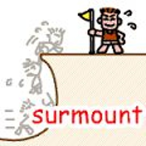 Stream Surmount (verb) - Dealing with things or people - Vượt qua đối ...