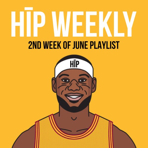 Stream HĪP Magazine | Listen to HĪP WEEKLY: JUNE WEEK 2 playlist online ...