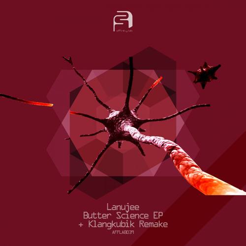 Stream Lanujee - Butter (Klangkubik Remake) by Affinity Lab | Listen online for free on SoundCloud