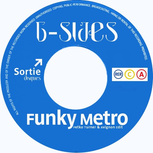 Stream B-Sides - Funky Metro (Petko Turner & Avignon Edit) The Real ...