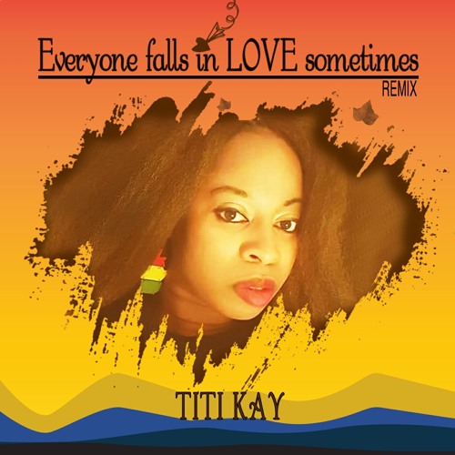 Stream Everyone Falls in Love Sometimes REMIX by Titikay | Listen ... Stream Everyone Falls in Love Sometimes REMIX by Titikay | Listen ...