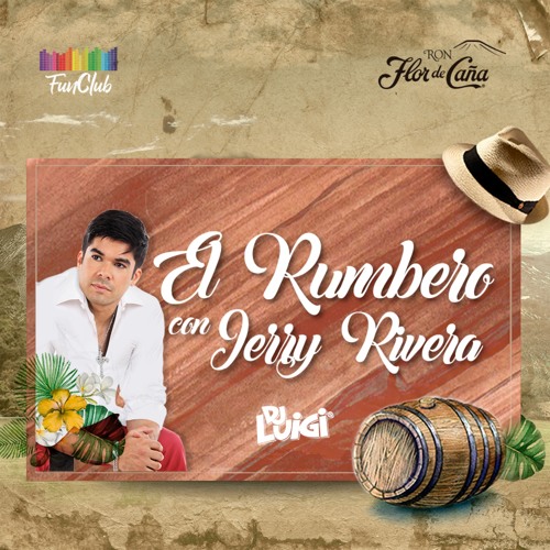 Stream Dj Luigi - El Rumbero Ft. Jerry Rivera by Dj Luigi Perú | Listen ...