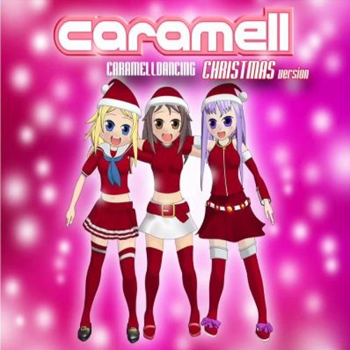 Caramelldansen (Christmas Version) - Listen to music