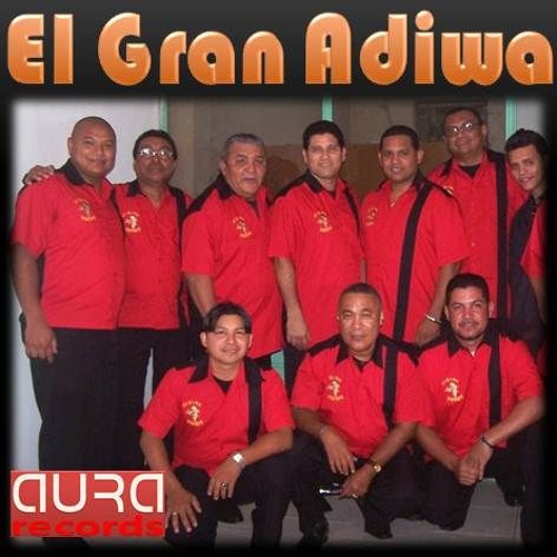 Stream EL GRAN ADIWA - LA BUENA(Canta - Freddy Braca) by Willysva ...