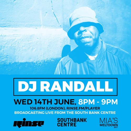 Stream DJ Randall Live at Meltdown Festival - 14th June 2017 by Rinse ...