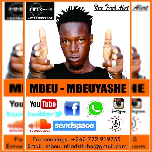 Stream Mbeu and The Mhodzi Tribe - Mbeuyashe (MaLecture Riddim 2017 ...