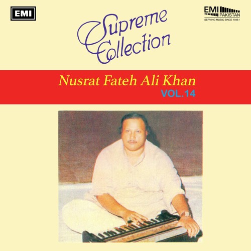 Stream EMI Pakistan | Listen to Supreme Collection, Vol.14 (Nusrat ...