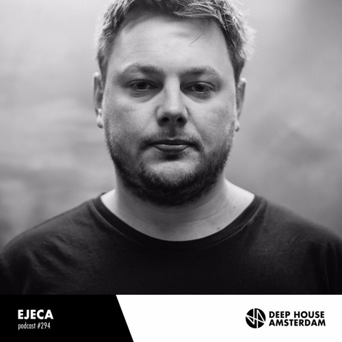 Stream Ejeca - DHA Mix #294 by DHA FM (Deep House Amsterdam) | Listen ...