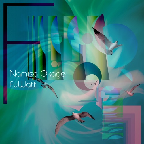 Stream The Fancy World / FuWatt:F(open Collabo) by Namisa Okage ...