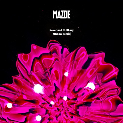 Stream Neverland (MEMBA Remix) - Mazde by MEMBA | Listen online for ... Stream Neverland (MEMBA Remix) - Mazde by MEMBA | Listen online for ...
