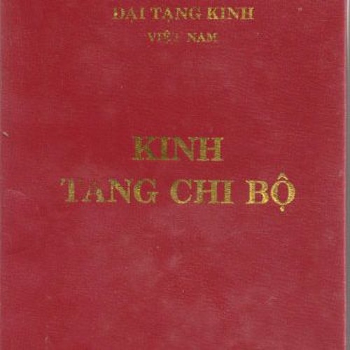 Stream Pham Dinh Long | Listen to Nikaya - Kinh Tăng Chi Bộ playlist ...