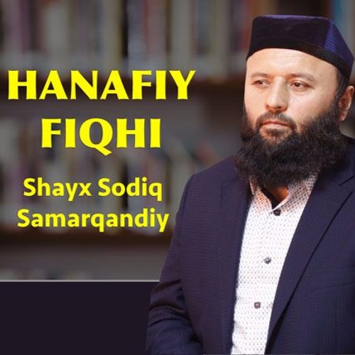 Stream 13-dars. Hanafiy fiqhi: "Namozning sunnat va mustahab amallari ...