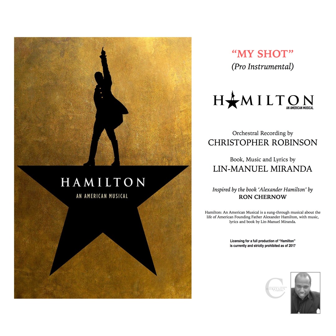 Stream "My Shot" [HAMILTON PRO Full Instrumental] by Christopher ...