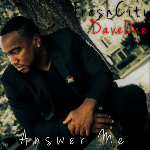 Stream Answer Me by DaveOne-od | Listen online for free on SoundCloud