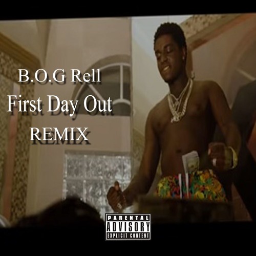 Stream B.O.G Rell - First Day Out Remix by BOG_Rell | Listen online for ...