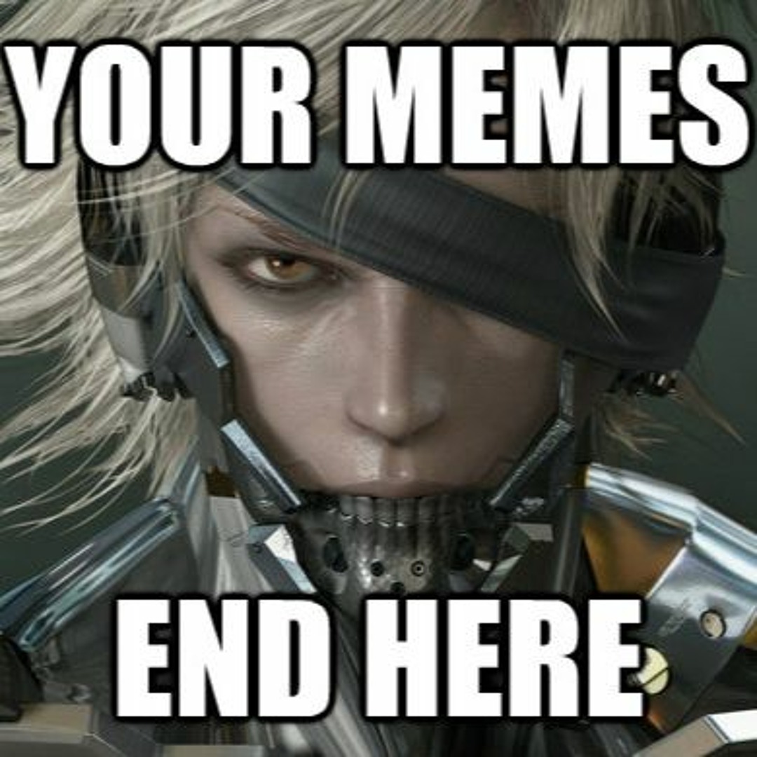 Stream NOW THERES A PRETTY MEME! EXQUISITE! by DownClownTownFrown ...