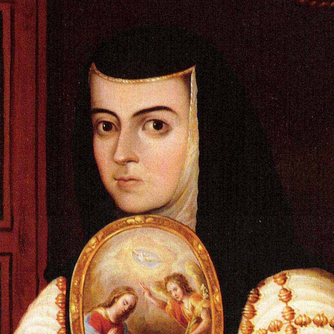 Stream OEINM 02 - Sor Juana Inés de la Cruz by Orgullo e Identidad ...