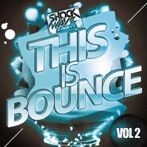 Stream This Is Bounce Vol 2 by Shockwave Samples | Listen online for ...