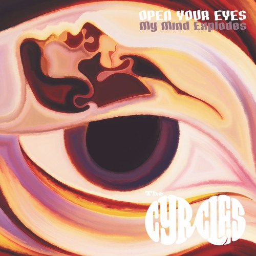 Stream My Mind Explodes by The Cyrcles | Listen online for free on ...