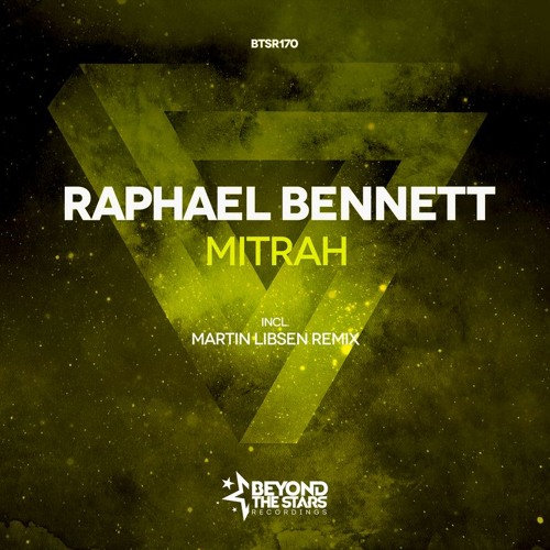 Stream Raphael Bennett - Mitrah (Martin Libsen Remix) *OUT NOW* by Aerodynamica Music Group ...