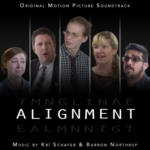 Stream Barron Northrup | Listen to Alignment - Original Motion Picture ...