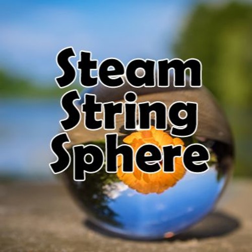 Stream Steam, String, Sphere by Robert Peckyno / @streamingkeys ...