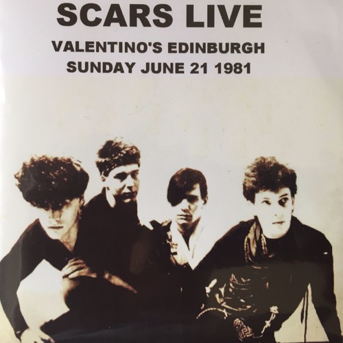 Stream Scottish Post-Punk | Listen to Scars: Valentino's, Edinburgh (21 ...