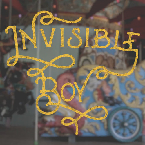 Stream Invisible Boy by Ever Stokes | Listen online for free on SoundCloud