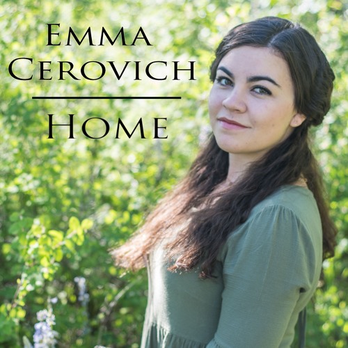 Stream Home by Emma Cerovich | Listen online for free on SoundCloud