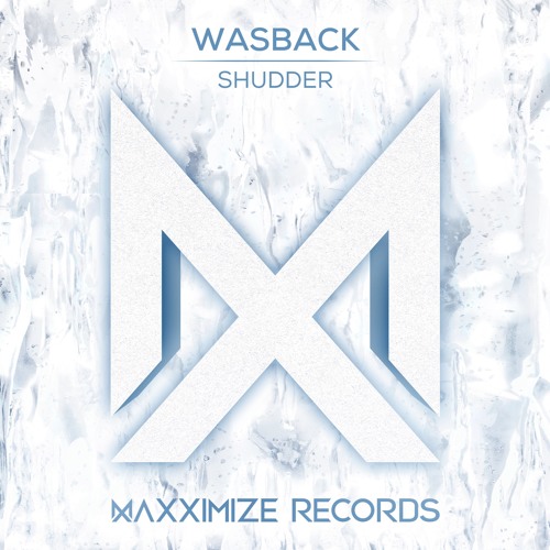 Stream Wasback - Shudder (Radio Edit) by Maxximize Records | Listen ...