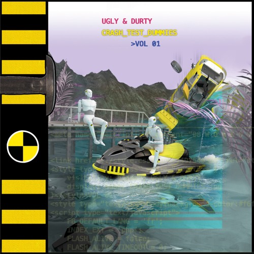 Stream Ugly & Durty | Listen to CRASH_TEST_DUMMIES_VOL.01 playlist ...