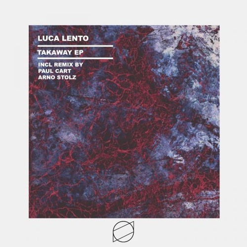Stream Proper Musique Group | Listen to Luca Lento - Takaway EP (incl ...