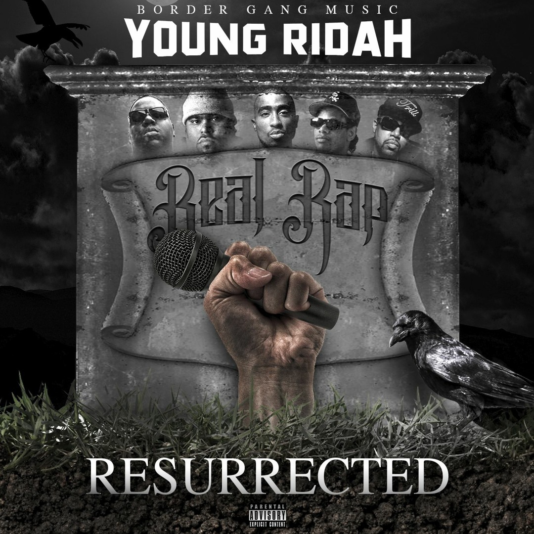 Stream Real Rap Resurrected Intro by Ridah A.K.A Young Ridah | Listen ...