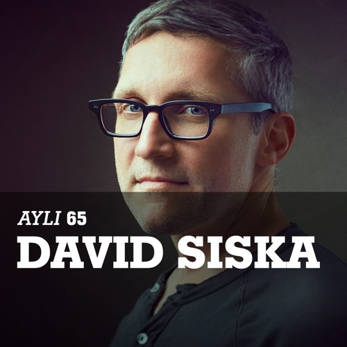 Stream AYLI Podcast #65 - David Siska by As You Like It | Listen online ...