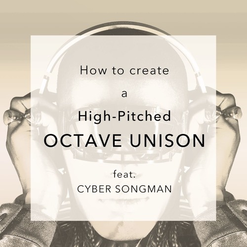 Stream [After] How to create Chainsmokers' Closer-like octave unison ...