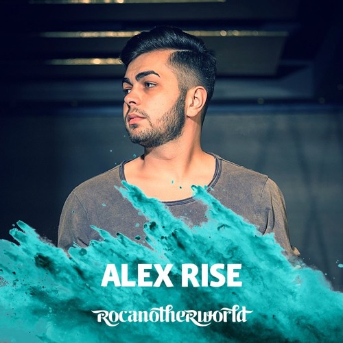 Stream Alex Rise Live @ Rocanotherworld 2017 by ALEX RISE | Listen ...