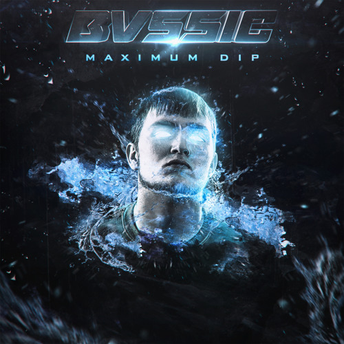 Stream Maximum Dip by BVSSIC | Listen online for free on SoundCloud