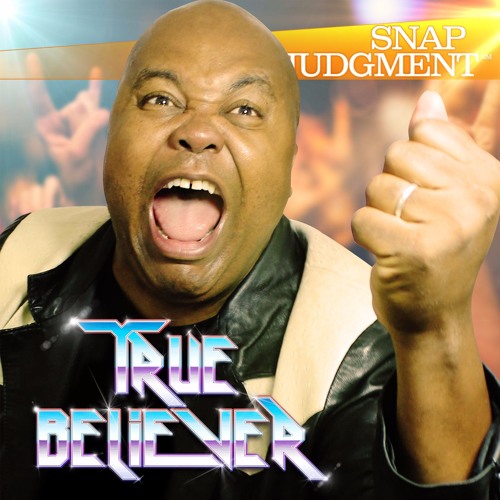 Stream episode Listen to the entire Snap Judgment episode "True ...