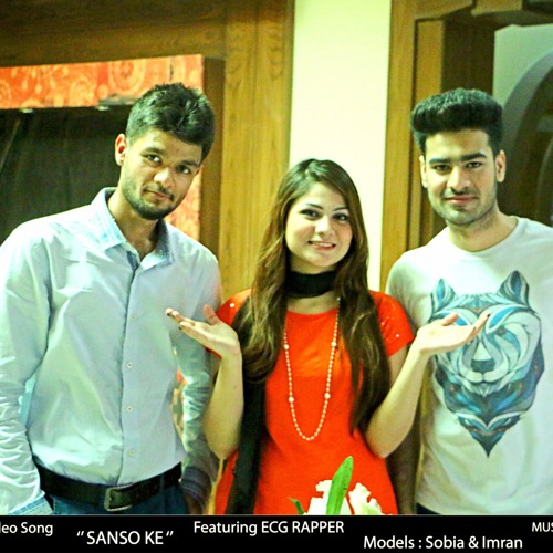 Stream Sanso Ke | ECG RAPPER | SOBIA | IMRAN | SOFT TUNES PROD. by StuD ...