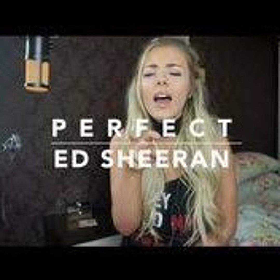 Stream PERFECT - Ed Sheeran - EMMA HEESTERS & KHS COVER by KHS | Listen ...