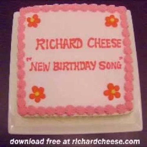 Stream Richard Cheese - Birthday Song by Derek Trujillo | Listen online ...
